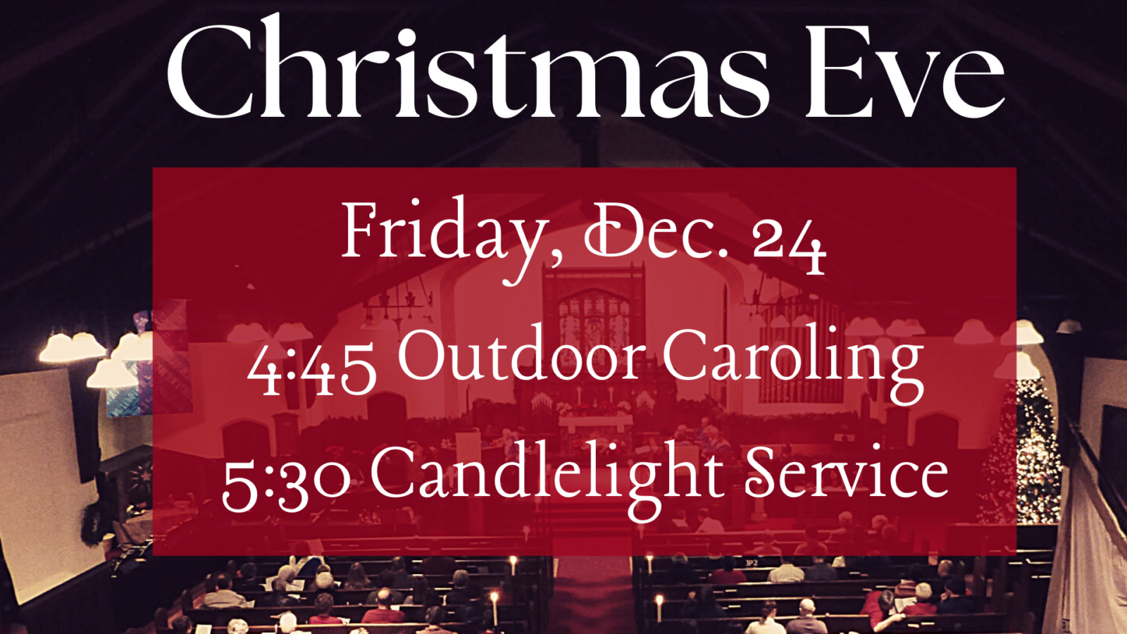 Christmas Eve at First Congregational Church of Reading – The First ...