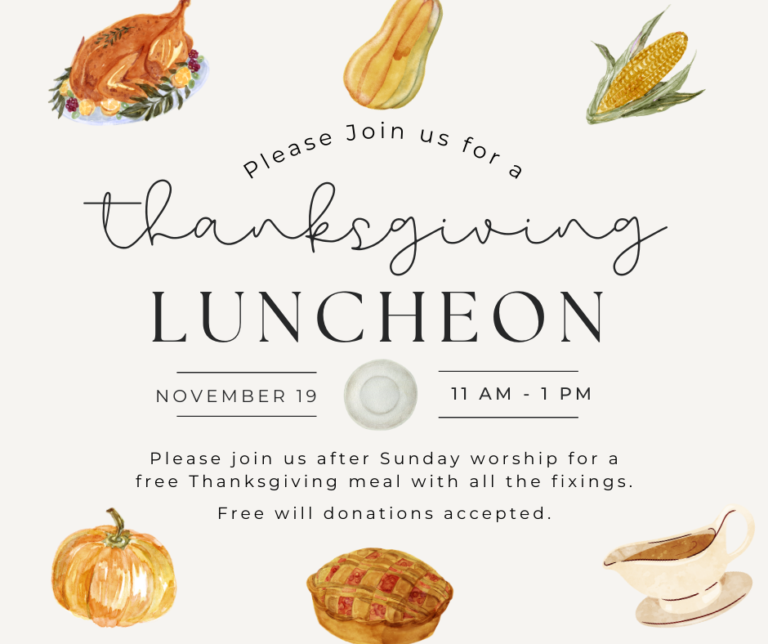November 19 – Thanksgiving Luncheon – Sign Up Today! – The First ...