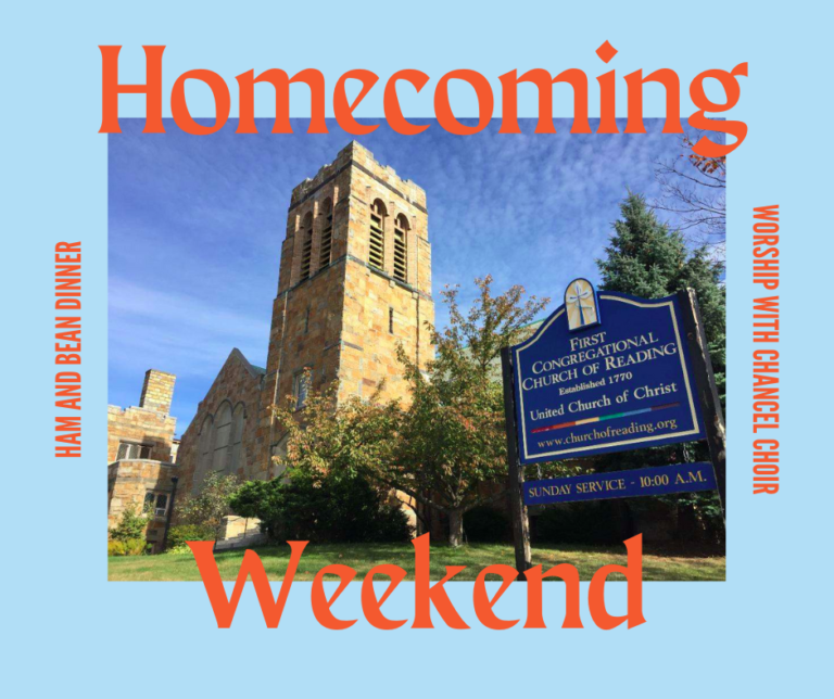 Homecoming Weekend – The First Congregational Church of Reading